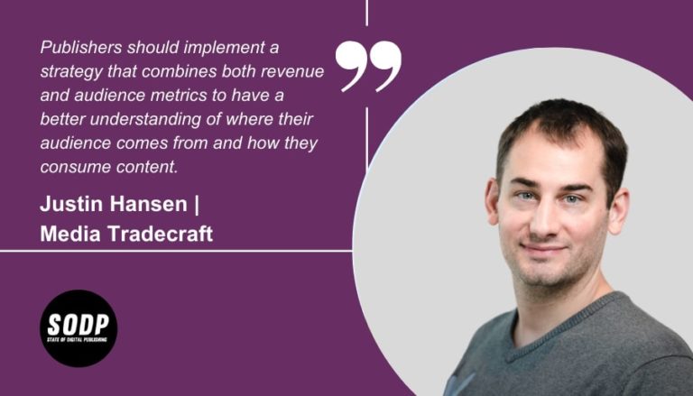 Justin Hansen - Media Tradecraft - State of Digital Publishing