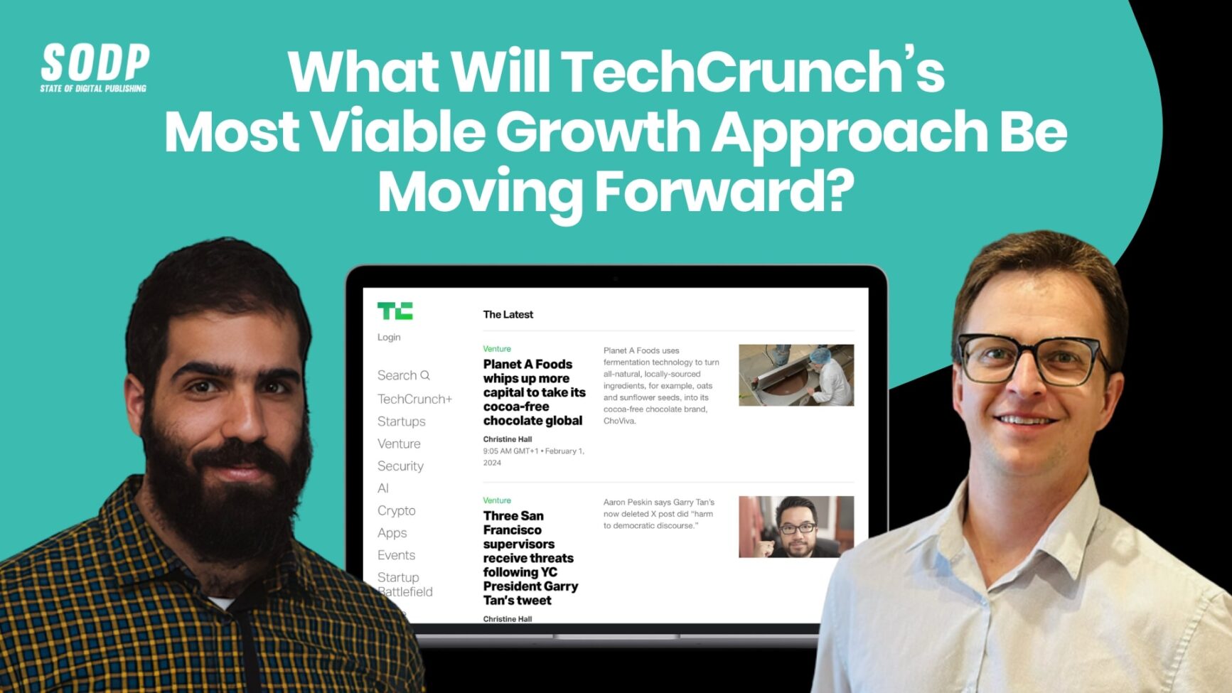 What Will TechCrunch's Most Viable Growth Approach Be Moving Forward?